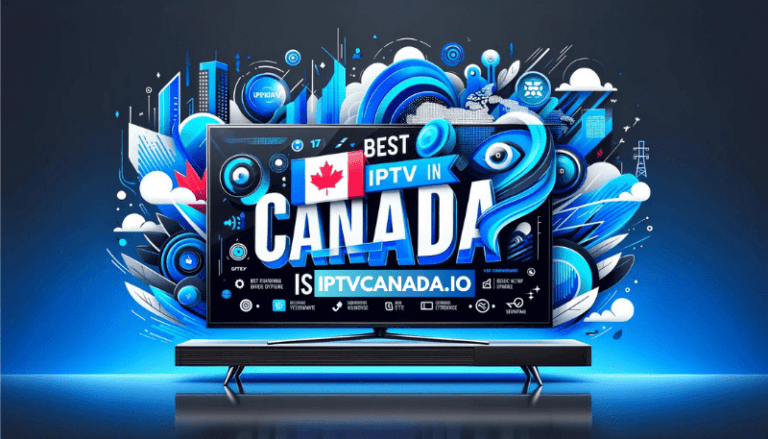 IPTV Canada : 10 Best IPTV Providers 2025 - IPTV Canada